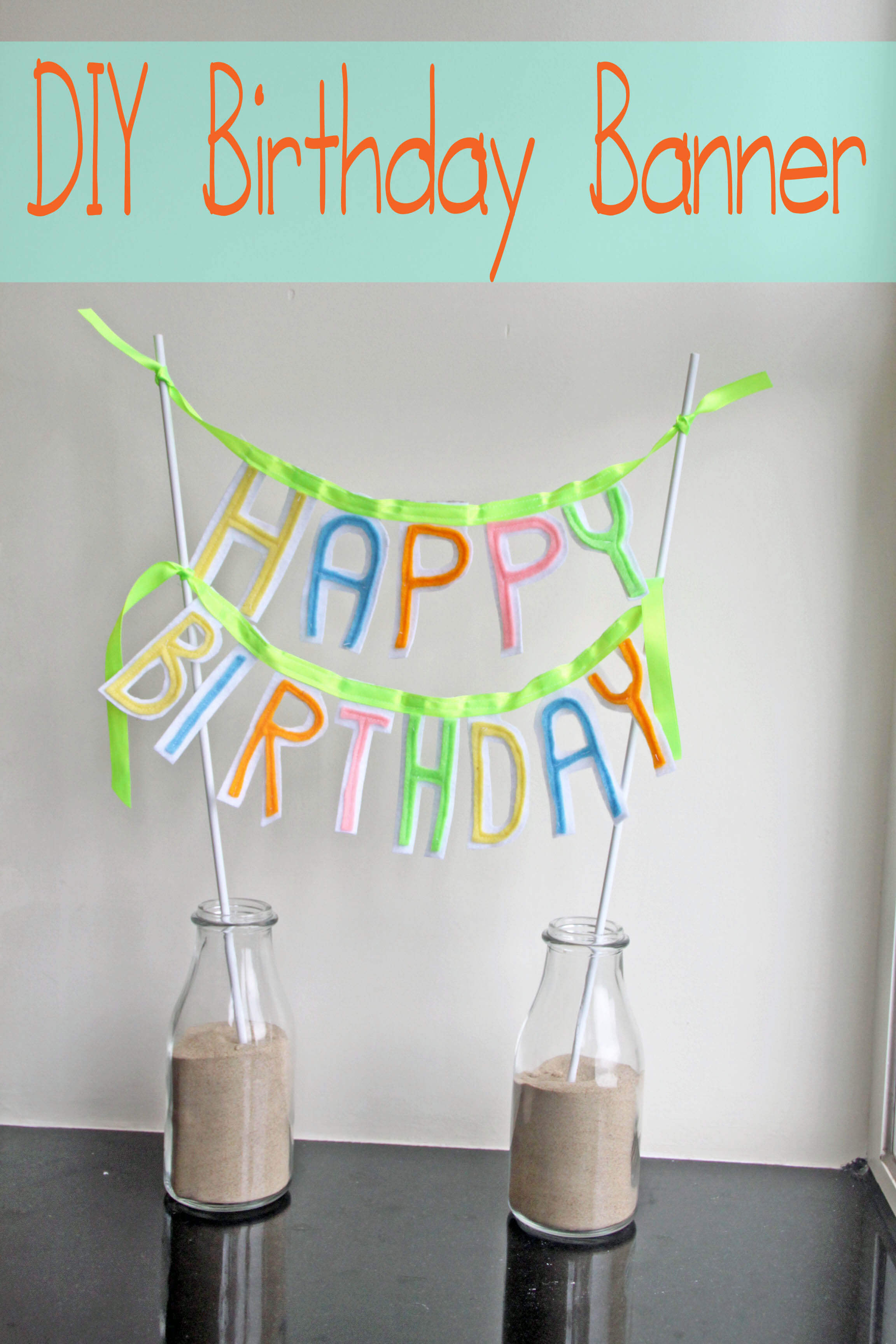 Felt Birthday Banner Life Sew Savory