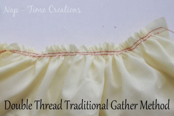 Five Ways to Gather Fabric - Life Sew Savory