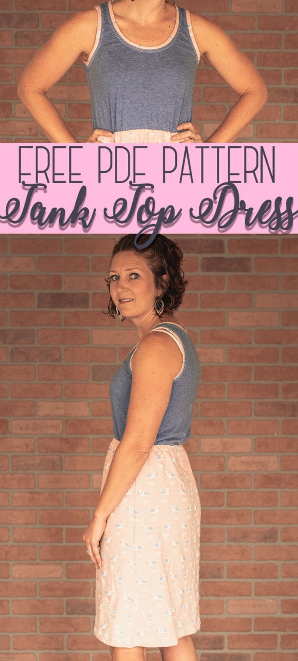 Dress Sewing Pattern -Free Tank Dress - Life Sew Savory