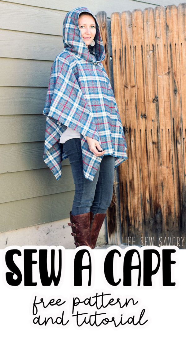 Hooded Wool Cape Sewing Tutorial - Life Sew Savory