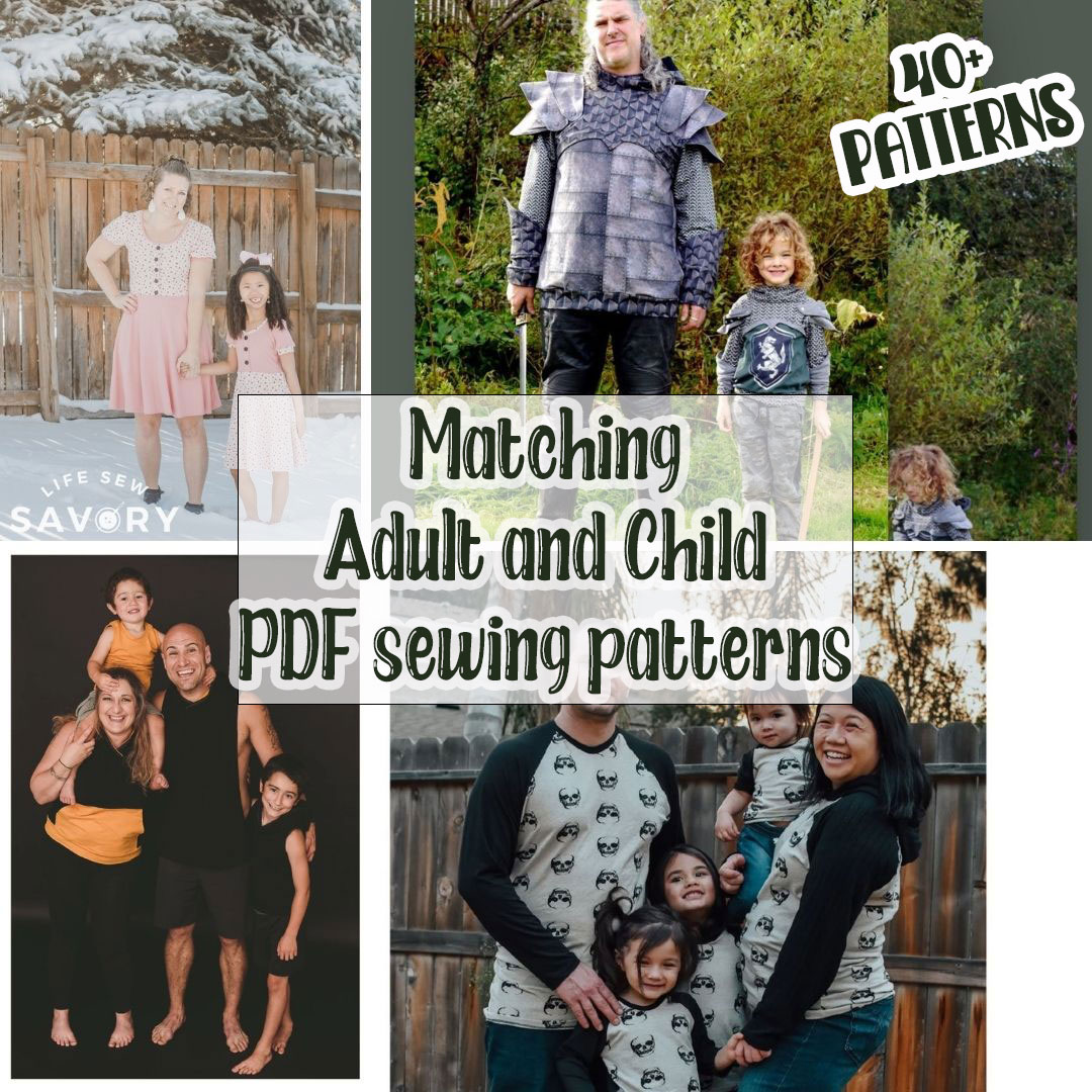 Matching Adult and Child Sewing patterns - Life Sew Savory
